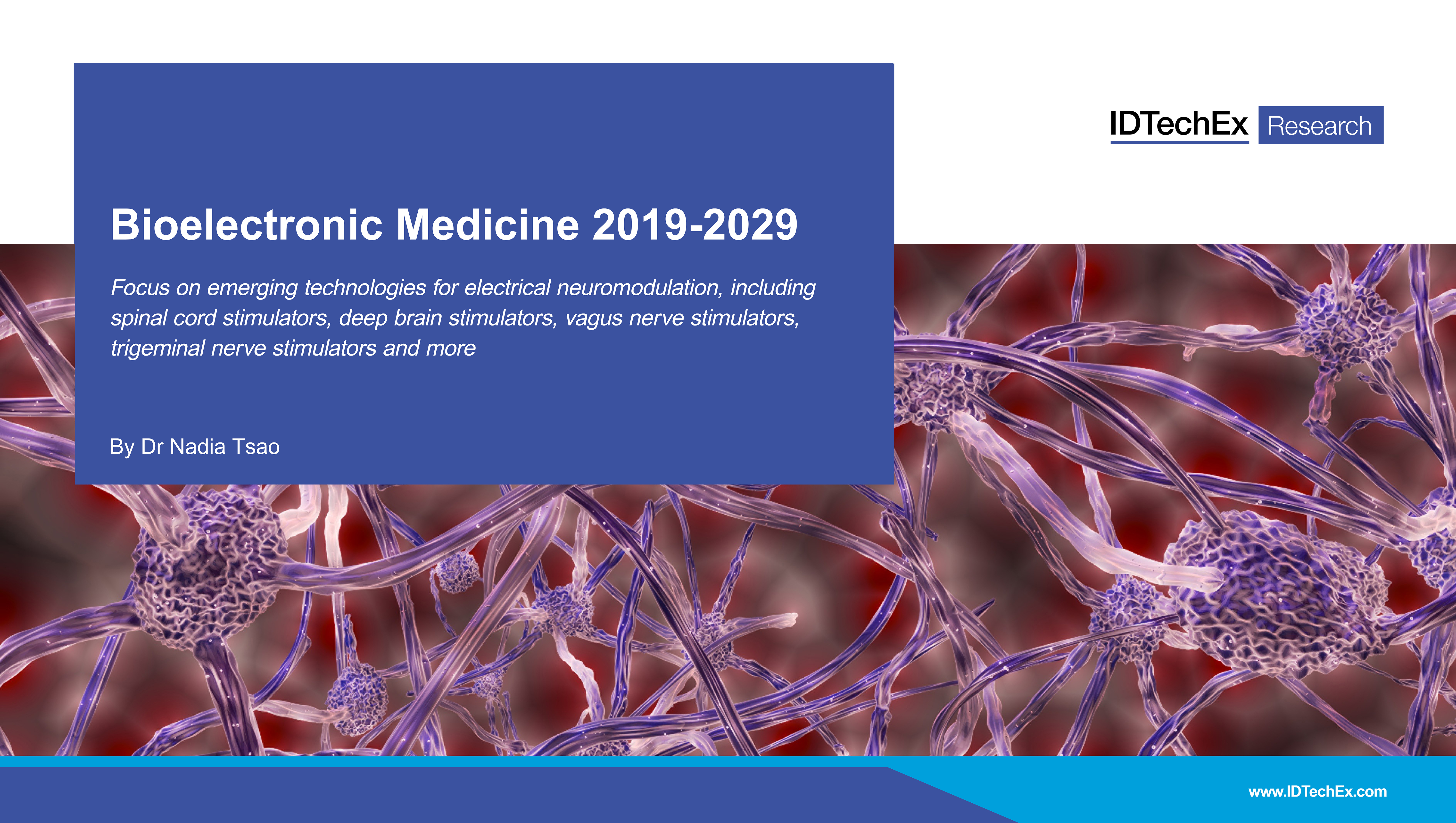 Bioelectronic Medicine 2019-2029: IDTechEx