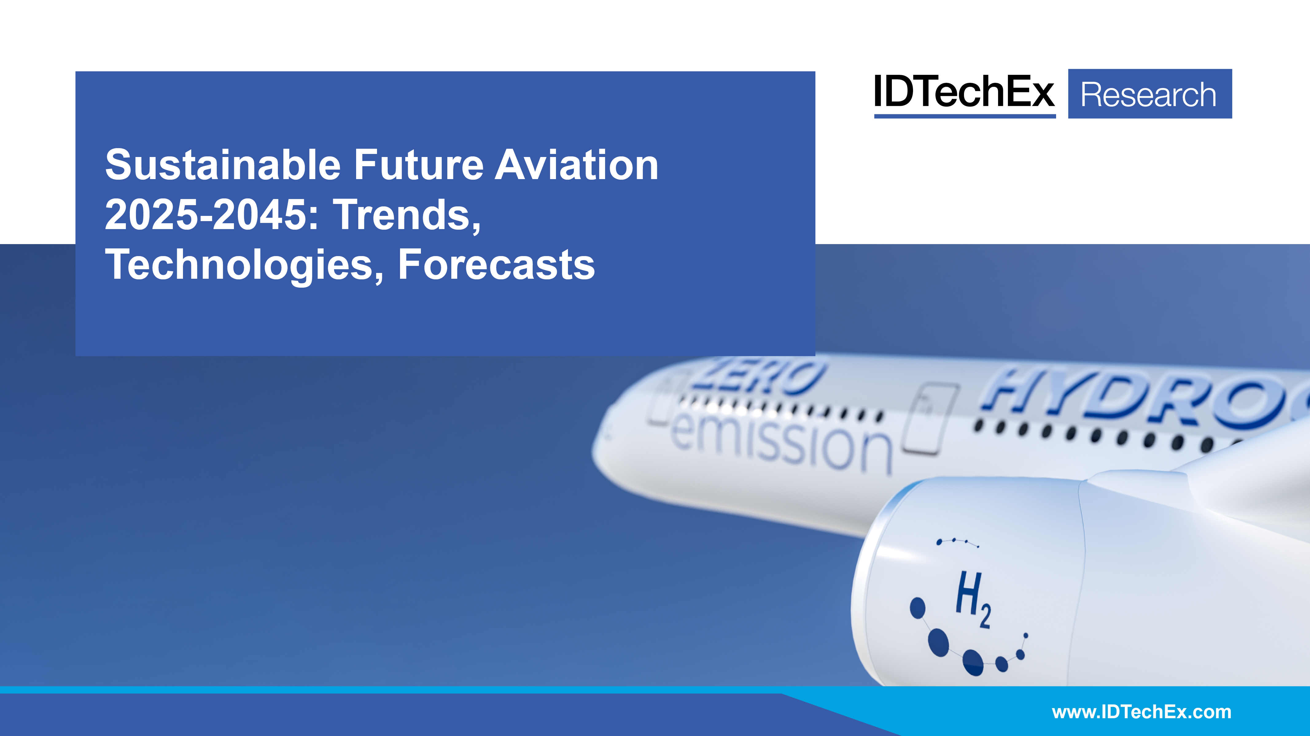Sustainable Future Aviation 2025-2045: Trends, Technologies, Forecasts ...