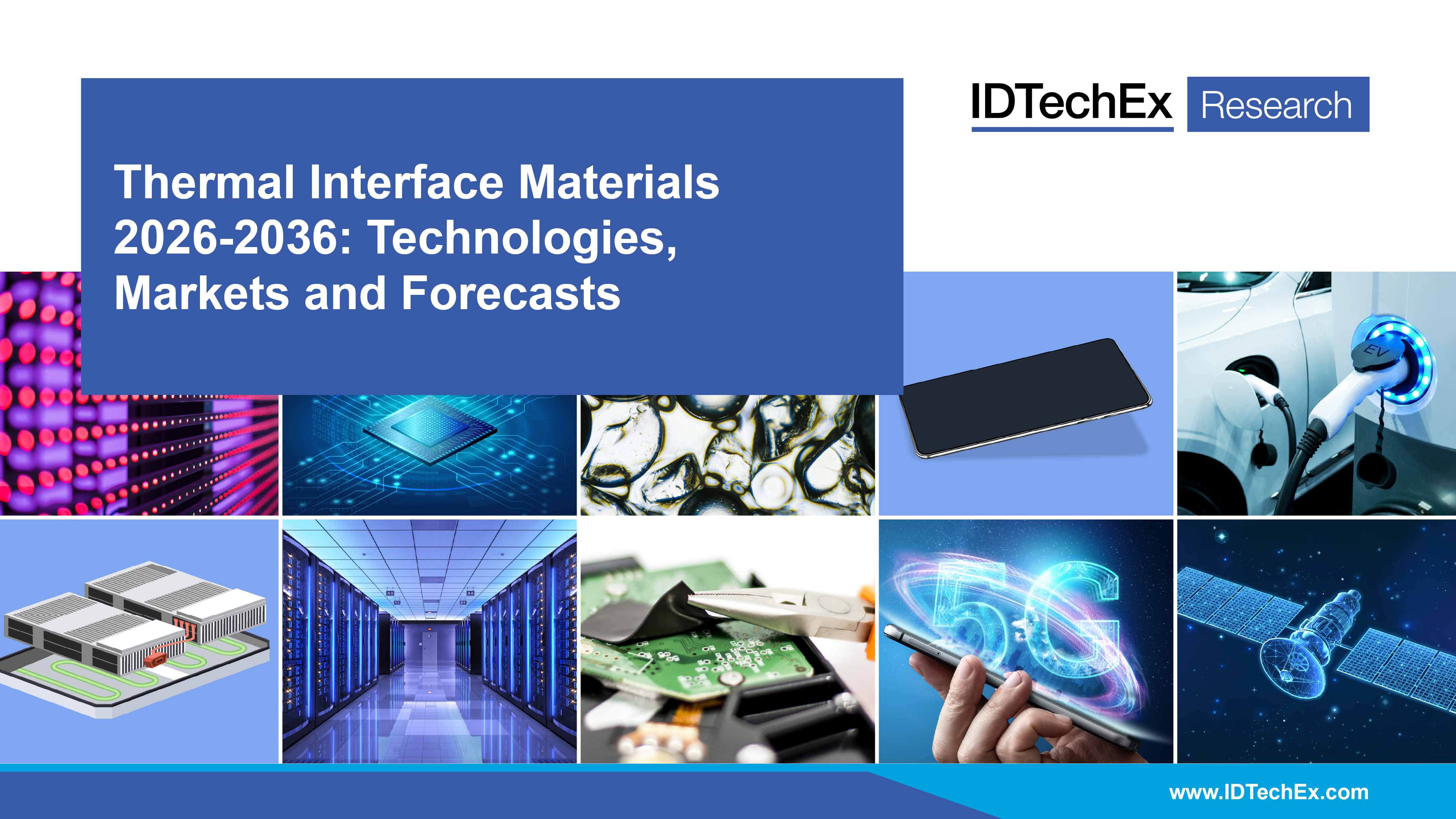 Thermal Interface Materials 2026-2036 | IDTechEx Research Article