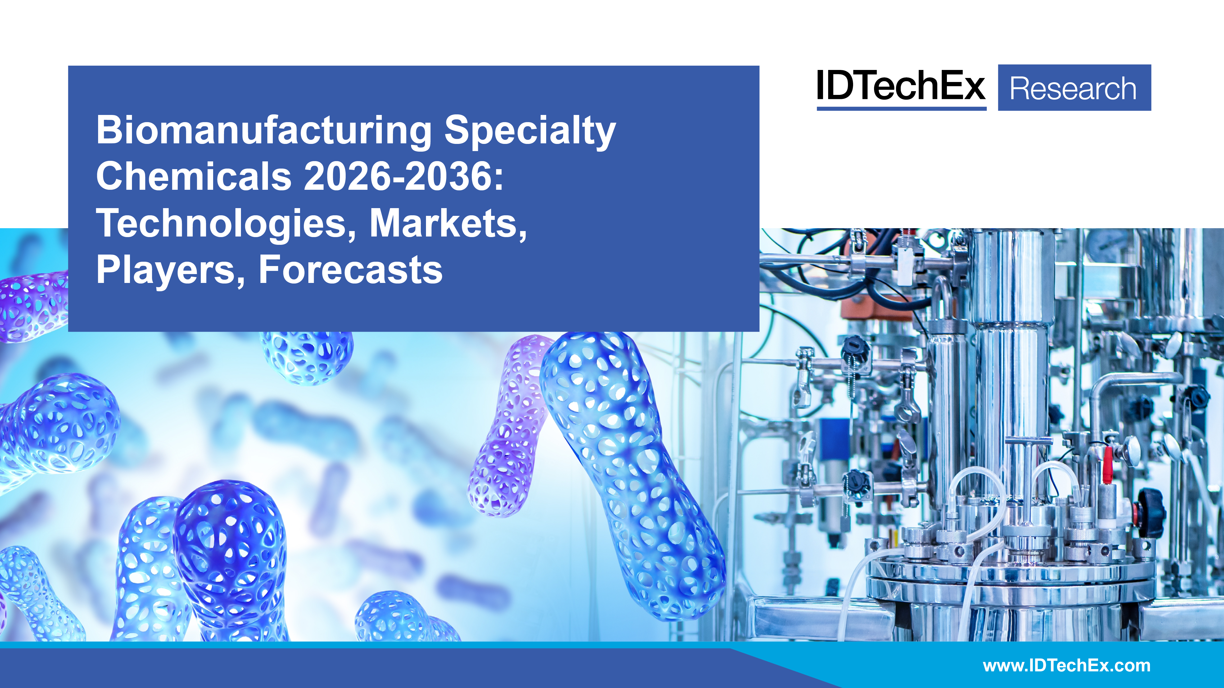 Biomanufacturing Specialty Chemicals 2026-2036 | IDTechEx Research Article