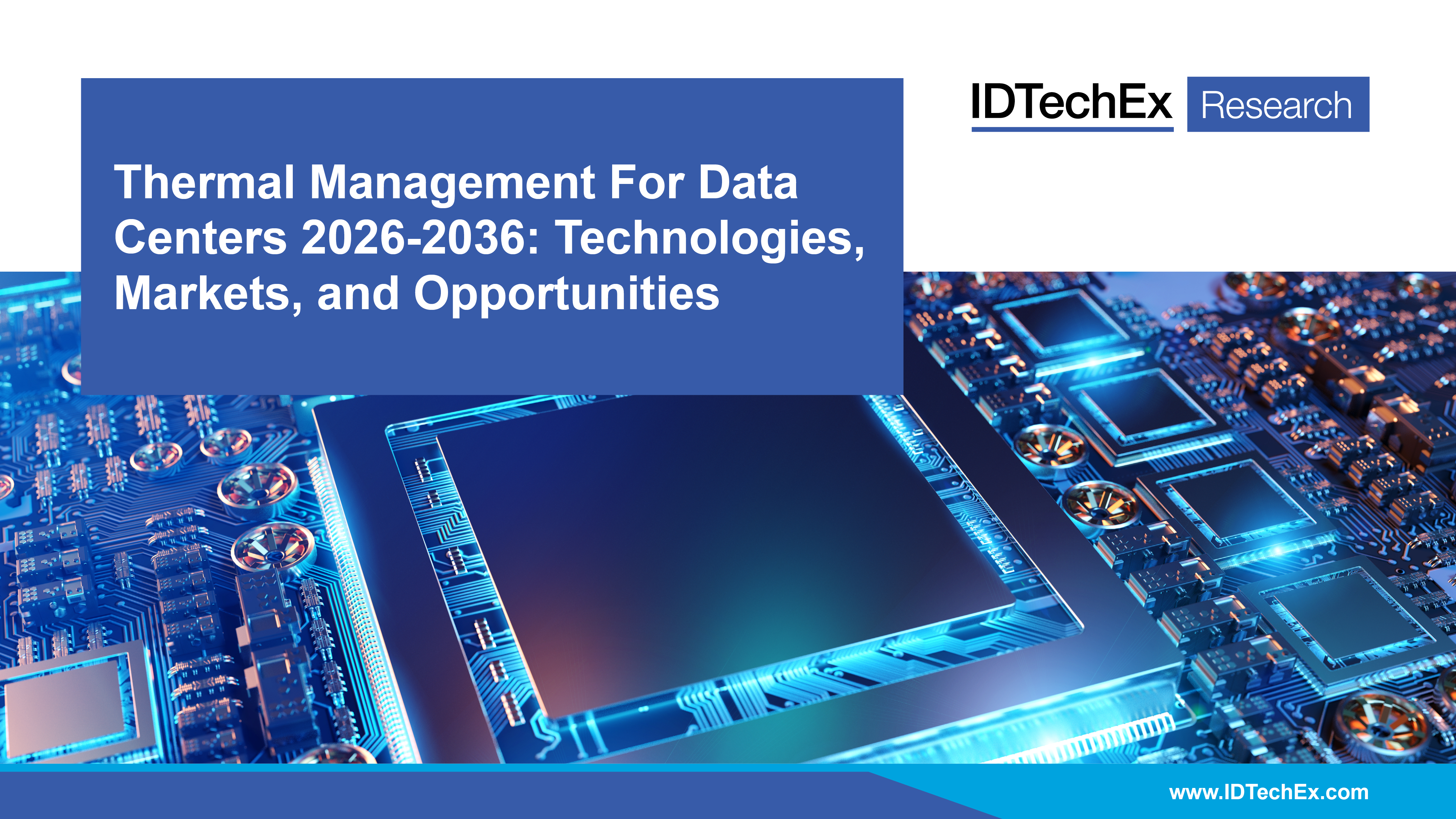 Thermal Management For Data Centers 2026-2036 | IDTechEx Research Article